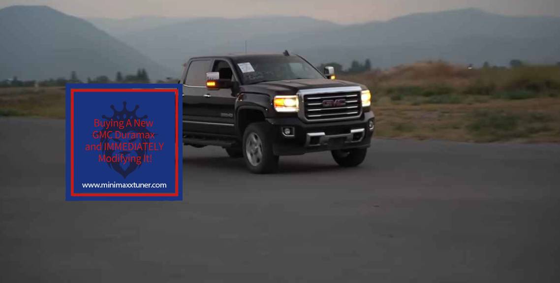 Buying A New GMC Duramax and IMMEDIATELY Modifying It! - Mini maxx tuner